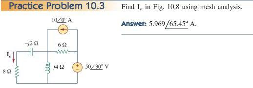 Solved Find I, in Fig. 10.8 using mesh analysis. Practice | Chegg.com