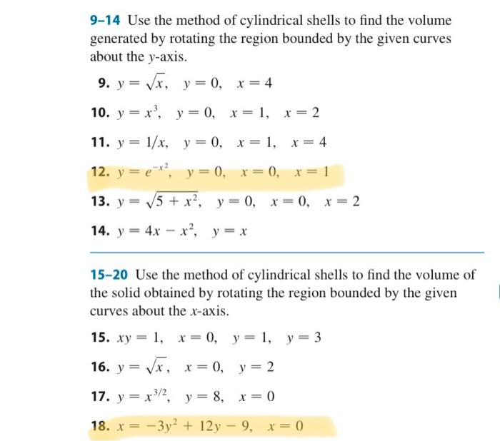 Solved 9-14 Use the method of cylindrical shells to find the | Chegg.com