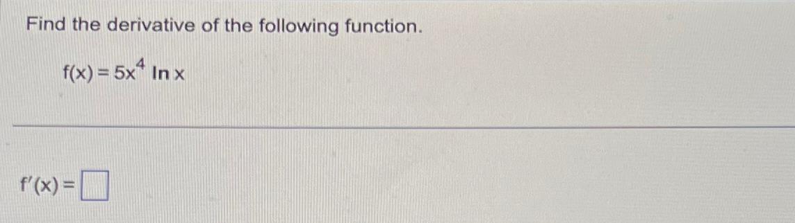 Solved Find the derivative of the following | Chegg.com