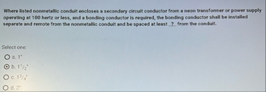 Solved Where listed nonmetallic conduit encloses a secondary | Chegg.com