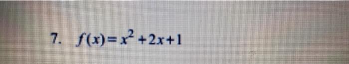 Solved Quadratic Functions: Standard form of a quadratic: | Chegg.com