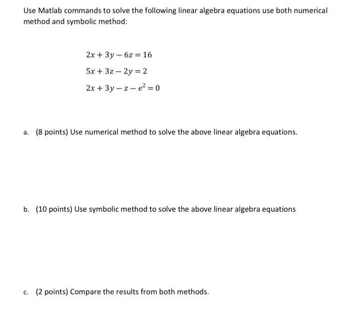 Solved Use Matlab Commands To Solve The Following Linear 8643