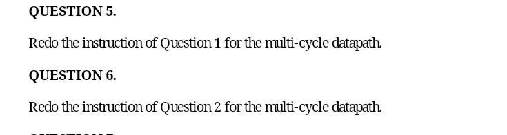 Solved Modify the single-cycle datapath by implementing the | Chegg.com