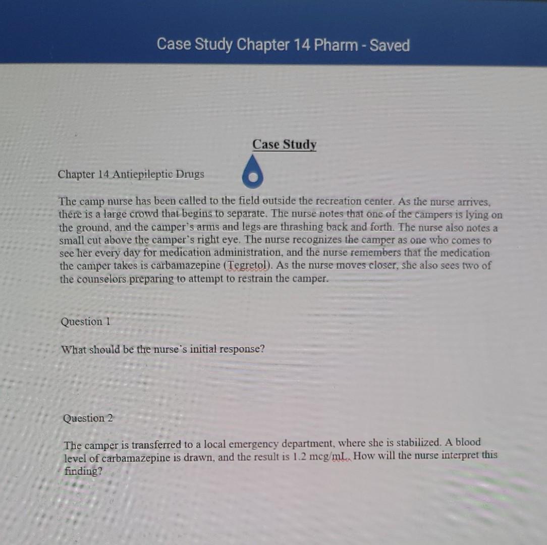 Solved Case Study Chapter 14 Pharm - Saved Case Study | Chegg.com