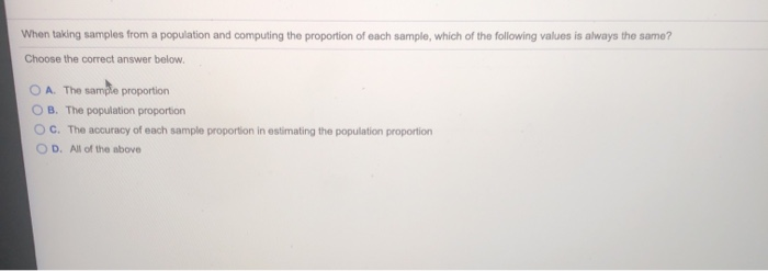 Solved When taking samples from a population and computing | Chegg.com