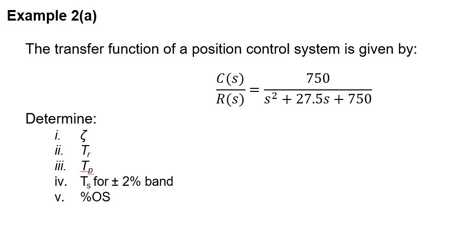 Solved Example 2(a)The transfer function of a position | Chegg.com