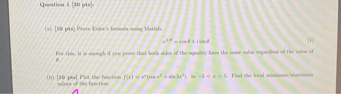 Solved (a) [10 pts] Prove Euler's formula using Mathab. | Chegg.com