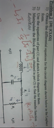 Solved Problem 2 [20] [CLO2]Obtain the differential | Chegg.com