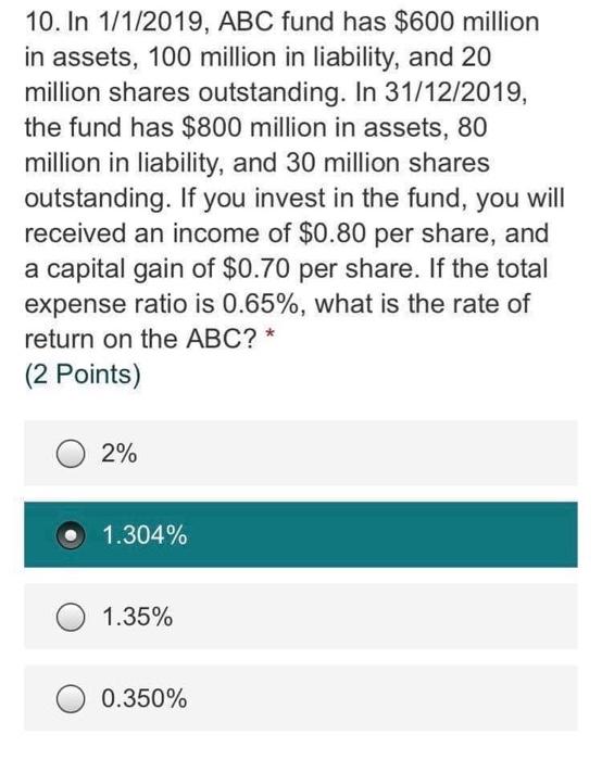 Solved 10. In 1/1/2019, ABC fund has $600 million in assets, | Chegg.com