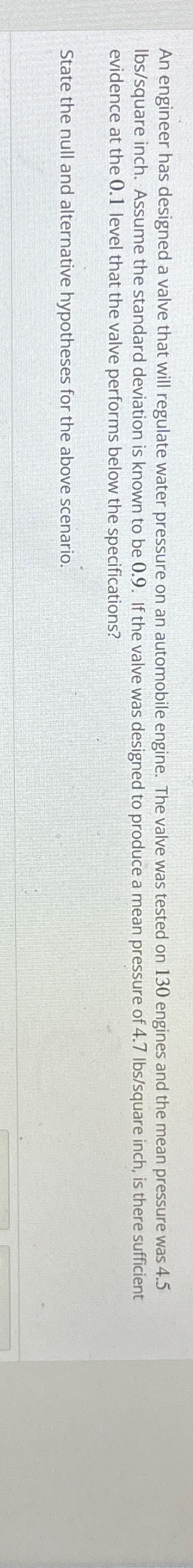 Solved An engineer has designed a valve that will regulate | Chegg.com