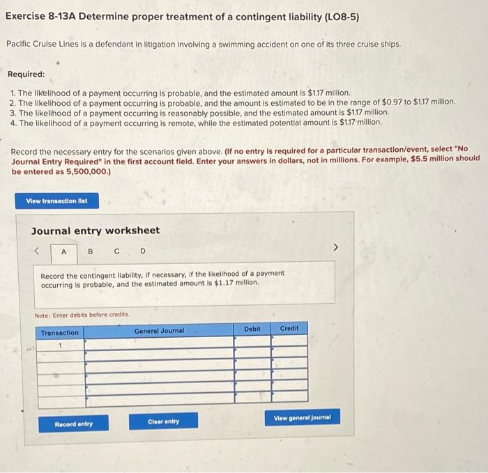 Solved Exercise 8-13A Determine proper treatment of a | Chegg.com