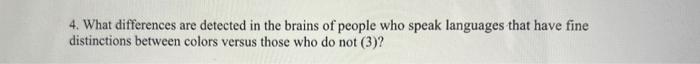 Solved Answer must be based on "How language shapes the way | Chegg.com