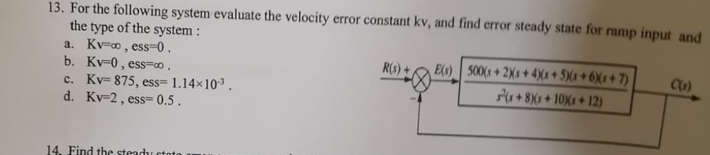 Solved 13. For the following system evaluate the velocity | Chegg.com