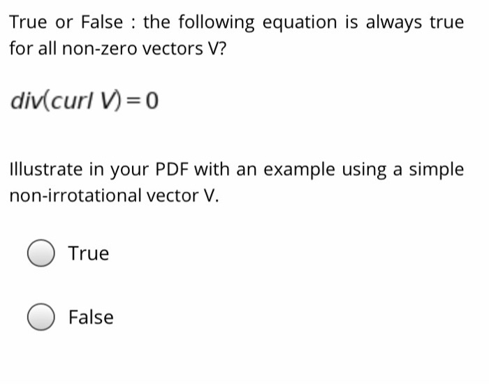 Solved True or False : the following equation is always true | Chegg.com