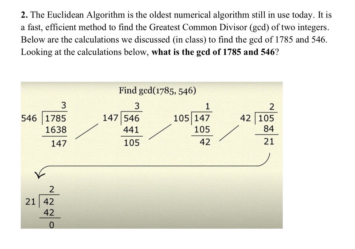 Solved The Euclidean Algorithm is the oldest numerical | Chegg.com