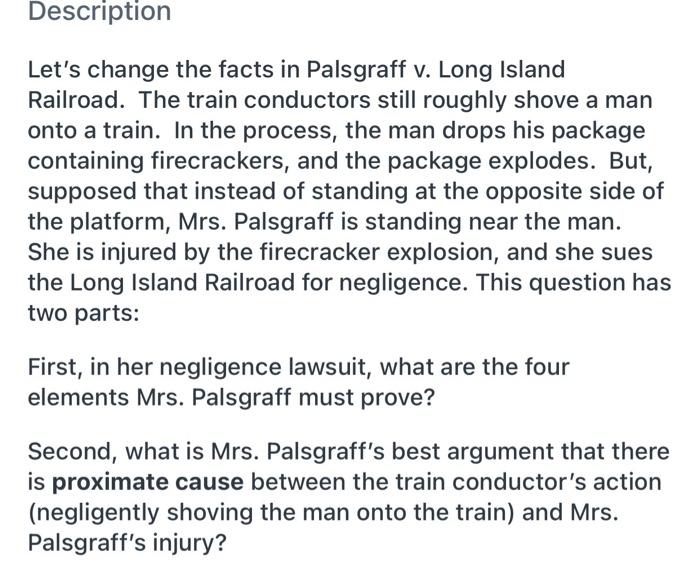 Solved Description Let's change the facts in Palsgraff v. | Chegg.com