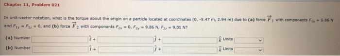 Solved Chapter 11, Problem 021 In unit-vector notation, what | Chegg.com