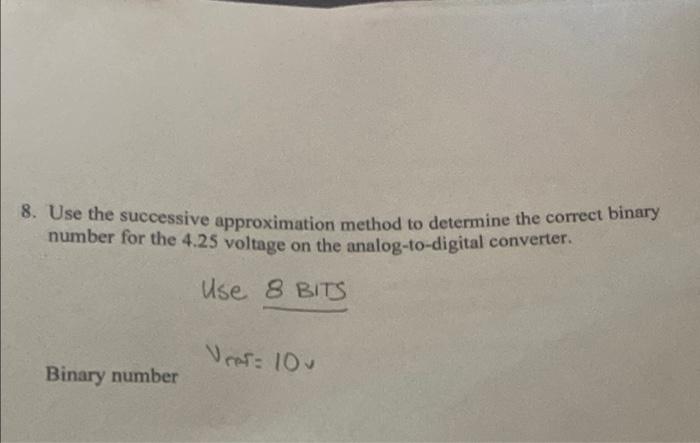 Solved 8. Use the successive approximation method to | Chegg.com