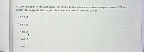 Solved At a certain point in time and space, the electric | Chegg.com