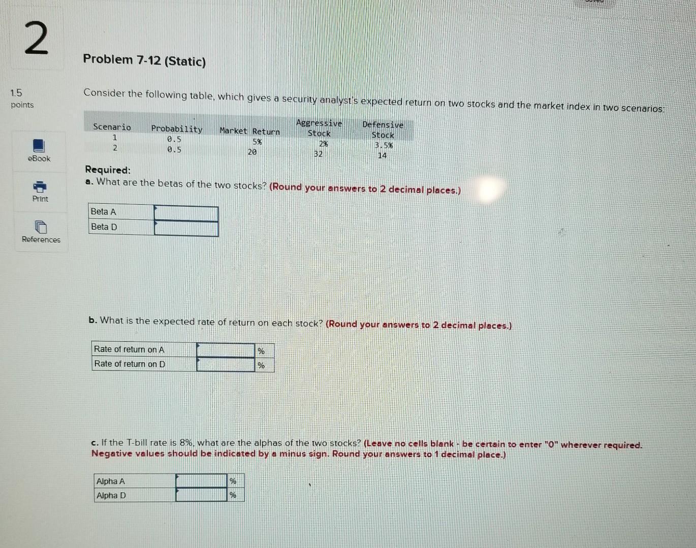 Solved Consider the following table, which gives a security | Chegg.com