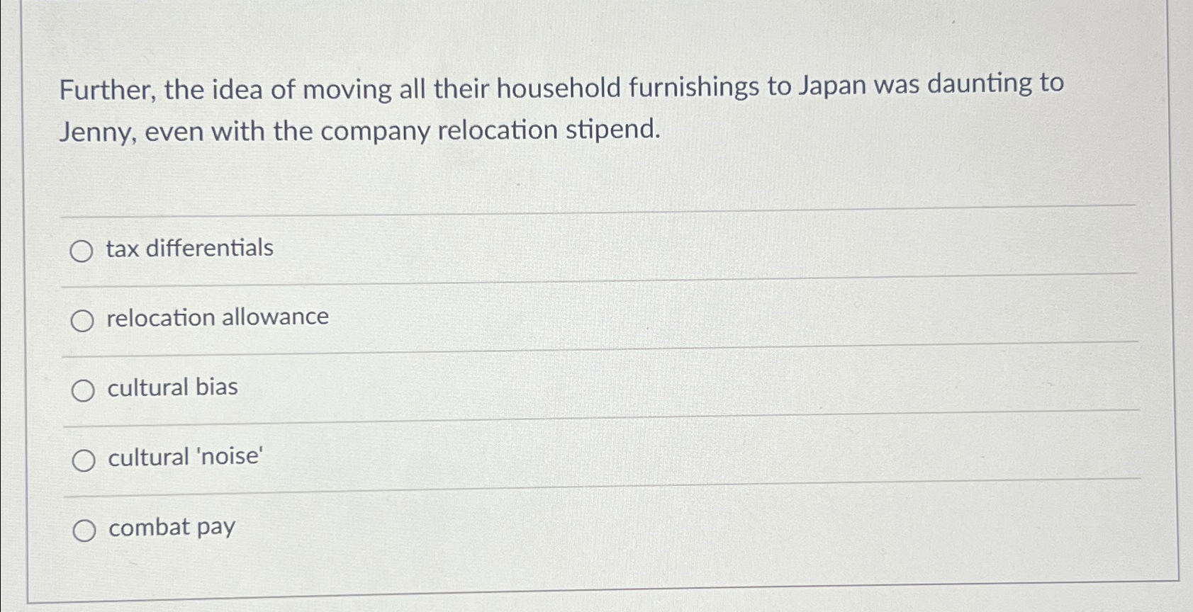 Solved Further, the idea of moving all their household | Chegg.com
