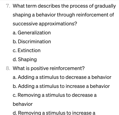 Solved What term describes the process of gradually shaping | Chegg.com