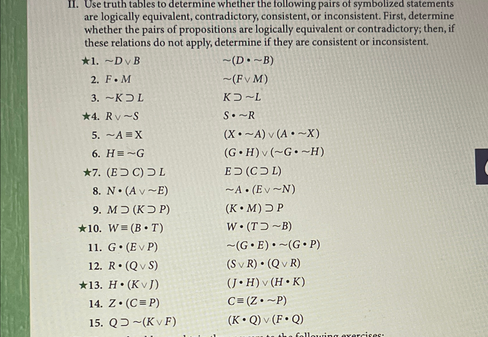 Solved II. ﻿Use truth tables to determine whether the | Chegg.com