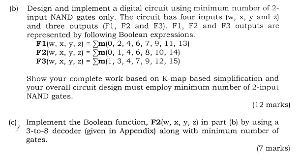 Solved (b) ﻿Design and implement a digital circuit using | Chegg.com