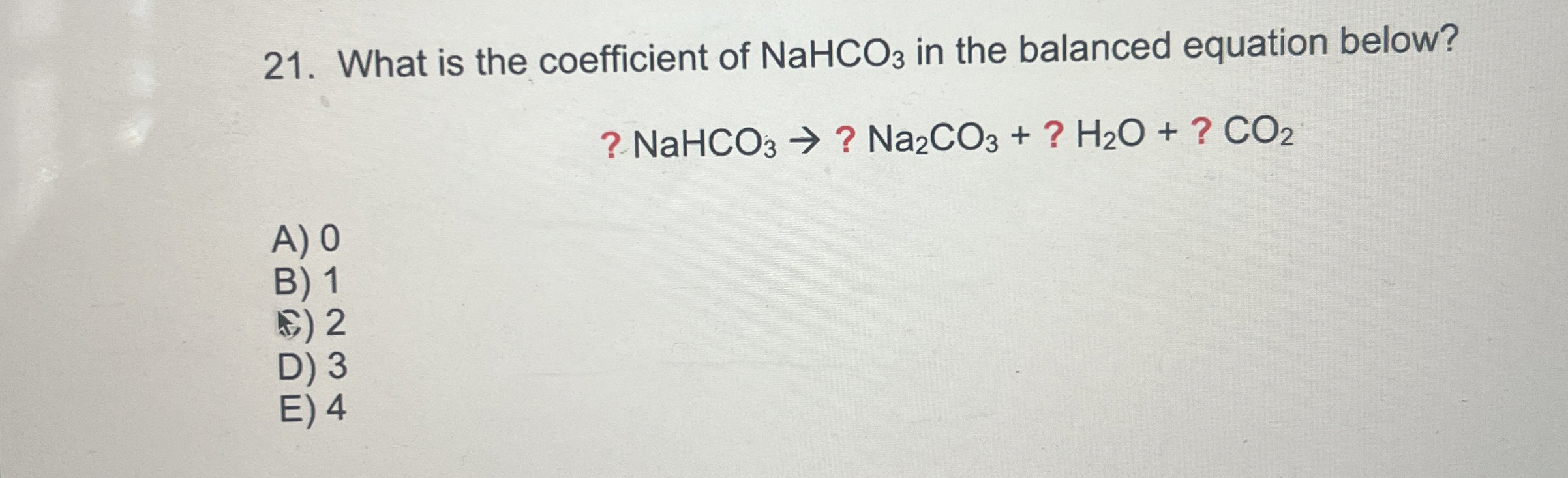 Solved What is the coefficient of NaHCO3 ﻿in the balanced | Chegg.com