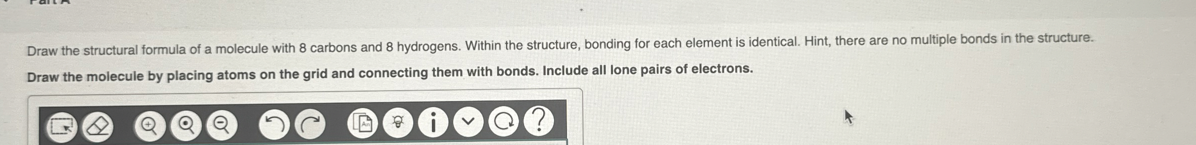 Solved Draw the structural formula of a molecule with 8 | Chegg.com