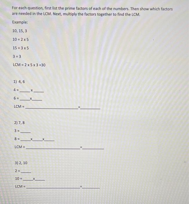 Solved For each question, first list the prime factors of | Chegg.com