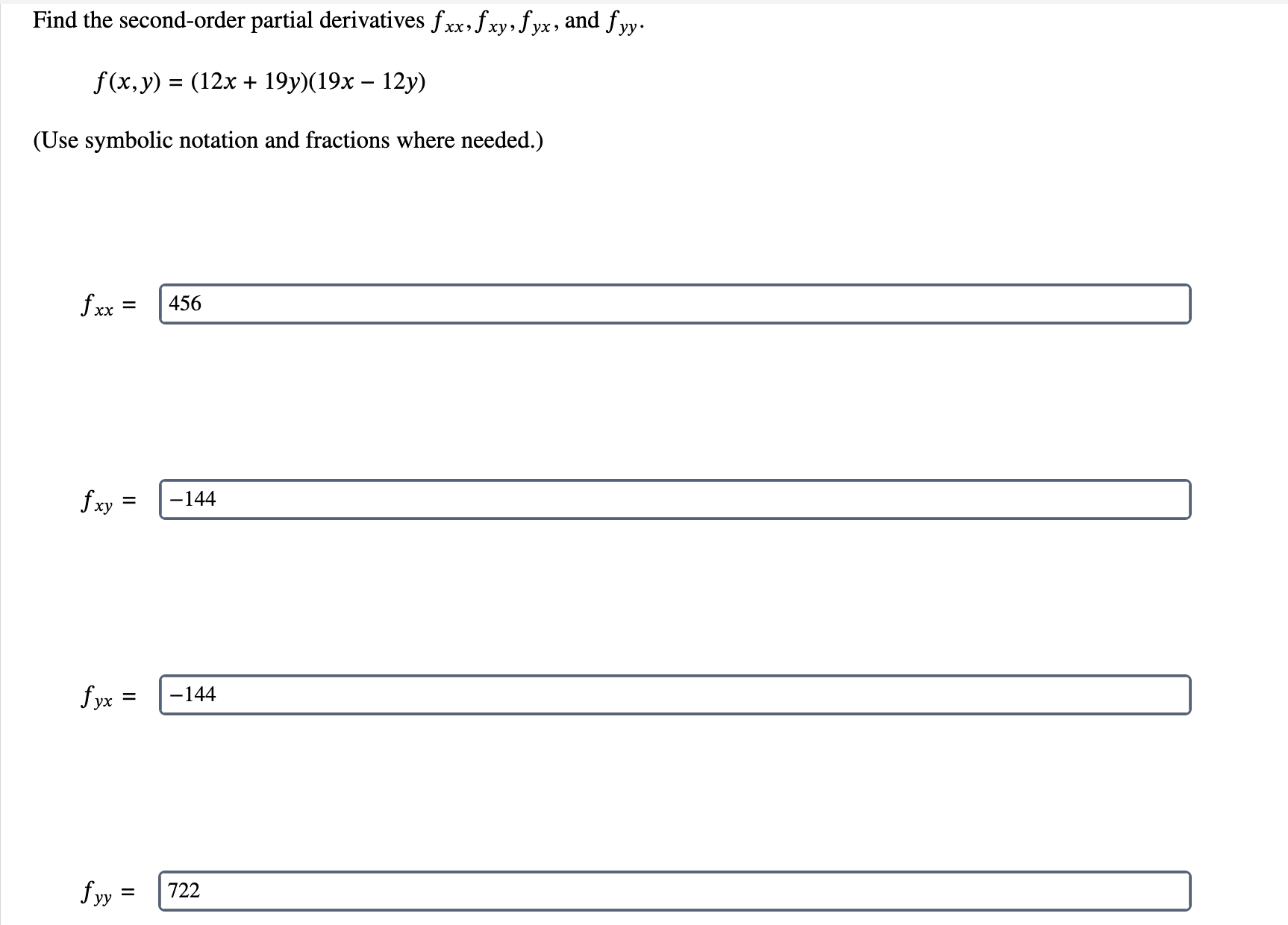Solved Find the second-order partial derivatives f×,fxy,fyx, | Chegg.com