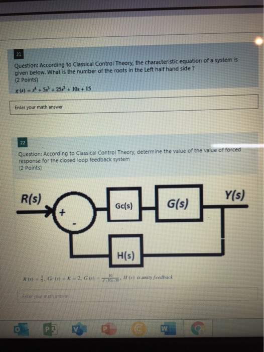 Solved 21 Question: According to Classical Control Theory, | Chegg.com