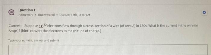 Solved Current - Suppose 1022 electrons flow through a | Chegg.com