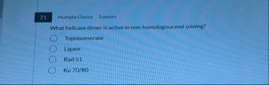 Solved Martiple Croice 3 ﻿pointsWhat helicase dimer is | Chegg.com