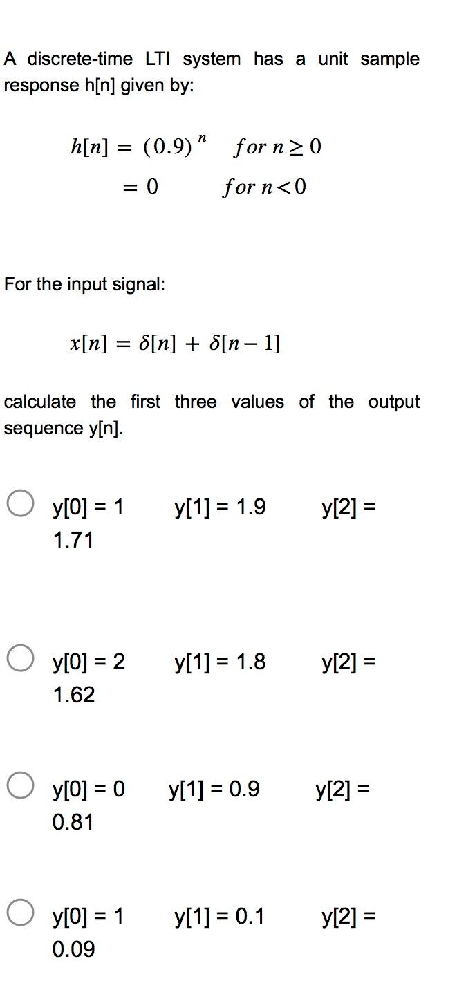 Solved A discrete-time LTI system has a unit sample response | Chegg.com
