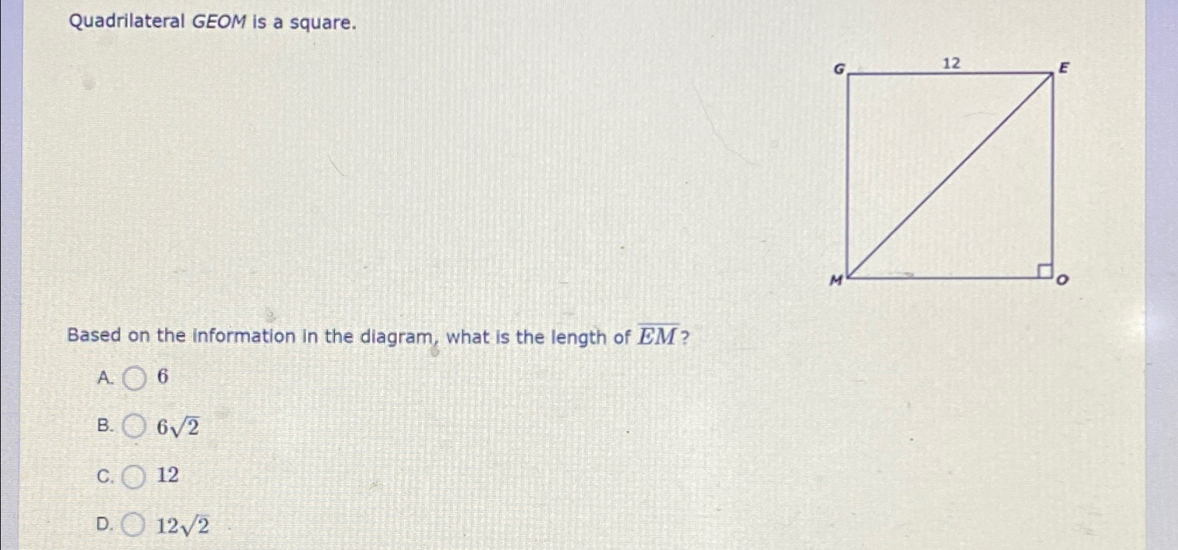 Solved Quadrilateral GEOM is a square.Based on the | Chegg.com