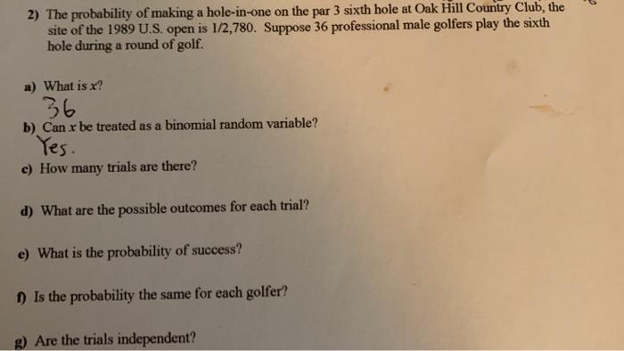 Solved 2) The probability of making a hole-in-one on the par | Chegg.com
