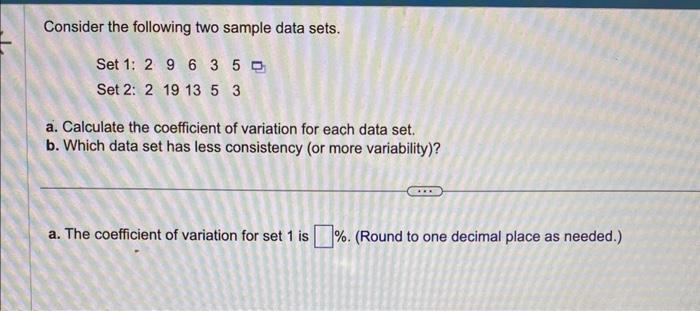 Solved Consider the following two sample data sets. a. | Chegg.com