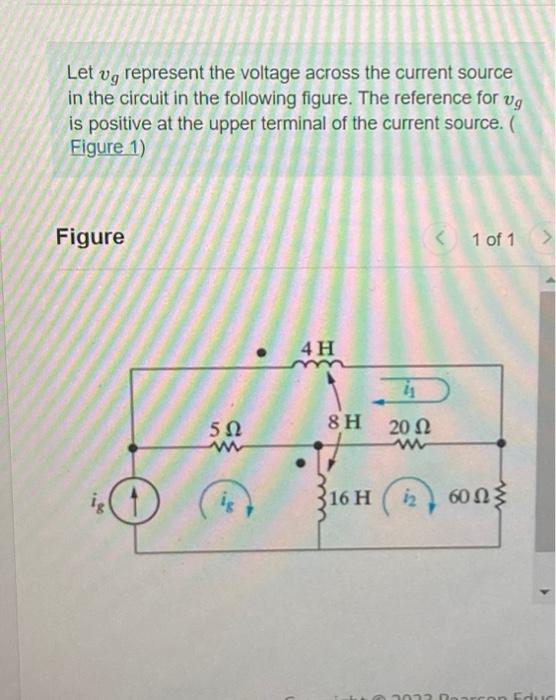 Solved Let vg represent the voltage across the current | Chegg.com