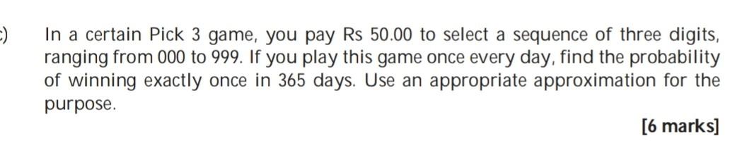Solved =) In a certain Pick 3 game, you pay Rs 50.00 to | Chegg.com