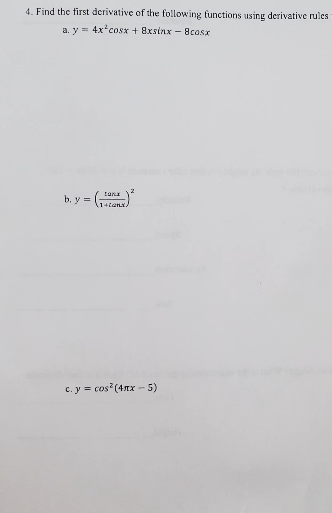 Solved Find the first derivative of the following functions | Chegg.com