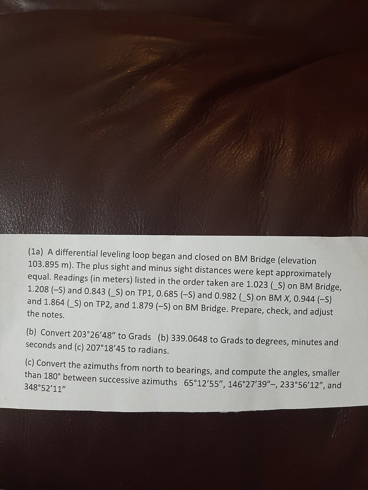 Solved (1a) A differential leveling loop began and closed on | Chegg.com