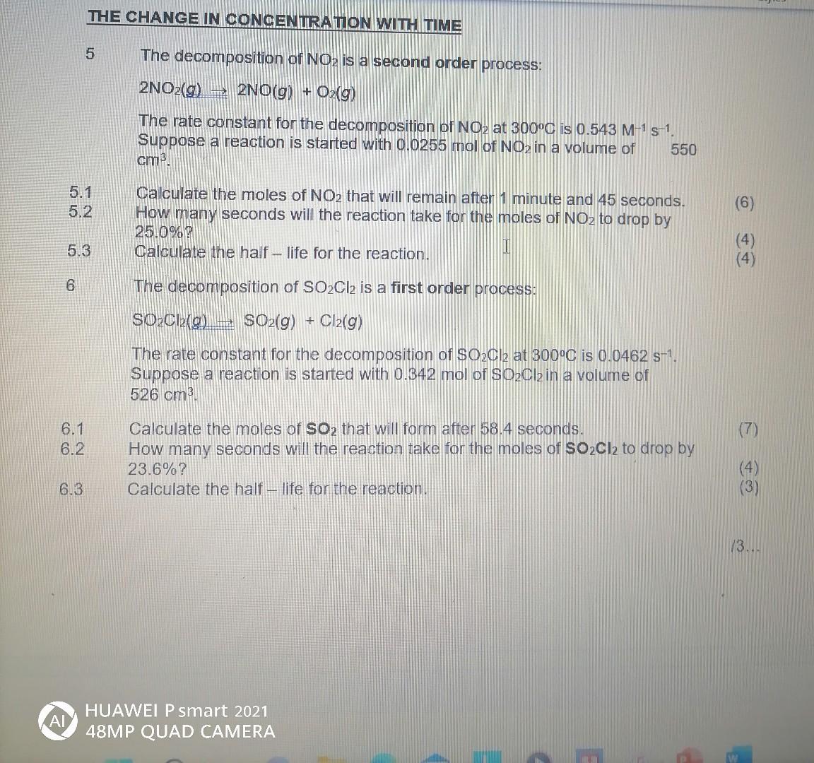 Solved 5 The decomposition of NO2 is a second order process: | Chegg.com