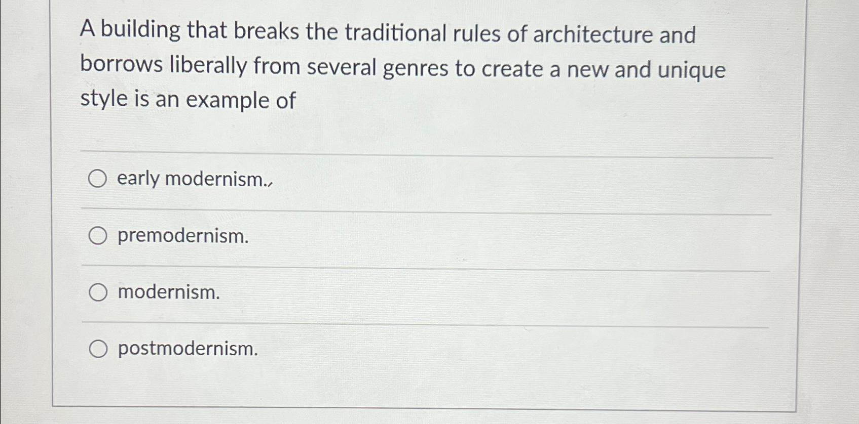 Solved A building that breaks the traditional rules of | Chegg.com