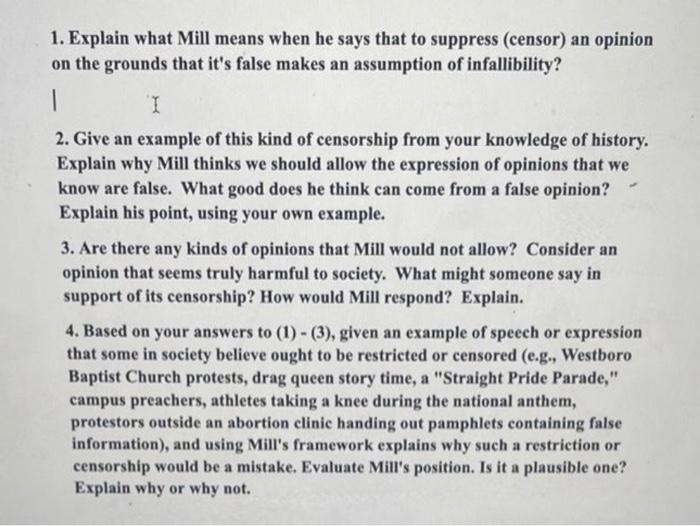 1. Explain what Mill means when he says that to | Chegg.com
