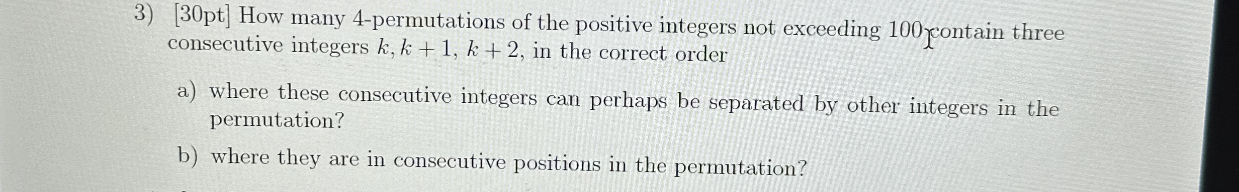 Solved by an EXPERT How many 4 -permutations of the positive integers not | Chegg.com