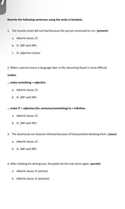 Solved Rewrite the following sentences using the verbs in | Chegg.com