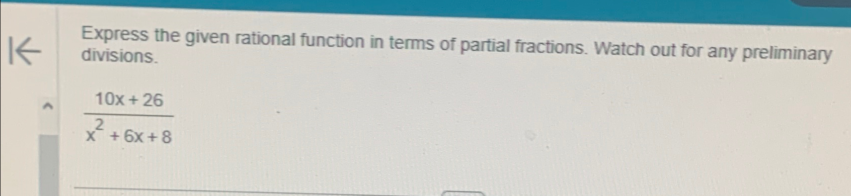 Solved Express the given rational function in terms of | Chegg.com