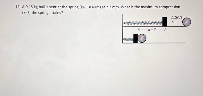 Solved 1. A spring is compressed by a 0.2 kg marble and held | Chegg.com